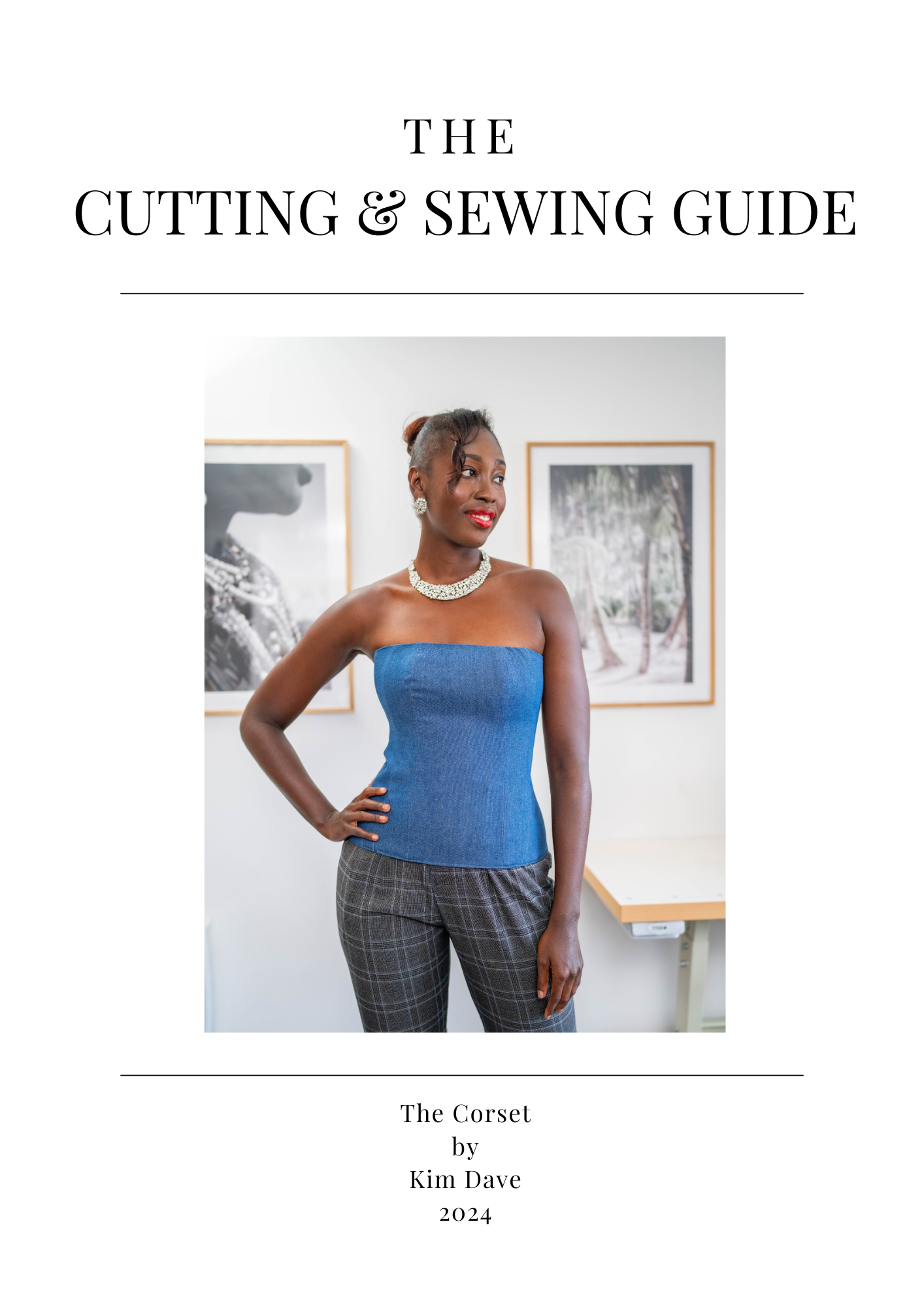 Corset Cutting and Sewing Guide – Kim Dave